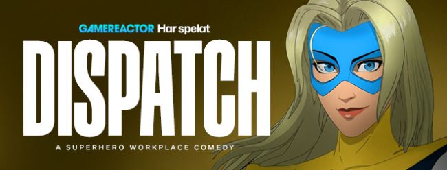Dispatch - Gamereactor PT